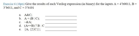 Solved Exercise 6 10pts Give The Results Of Each Verilog