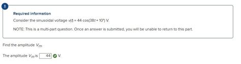 Solved Required Information Consider The Sinusoidal Chegg