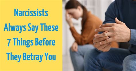 Narcissists Always Say These 7 Things Before They Betray You | by ...