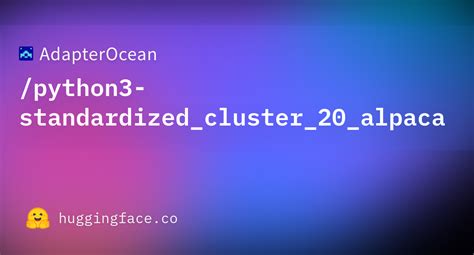 Adapteroceanpython3 Standardizedcluster20alpaca · Datasets At