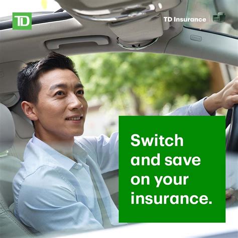 Switch To Td Insurance And Start Saving Td Insurance