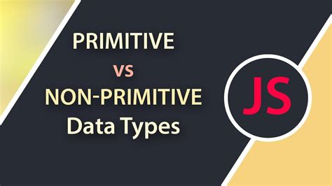 Difference Between Primitive And Non Primitive Data Types Javascript