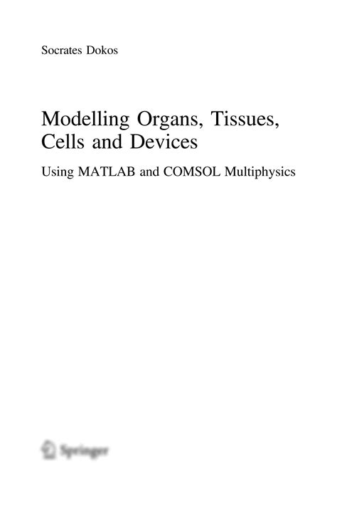 Solution Modelling Organs Tissues Cells And Devices Using Matlab And