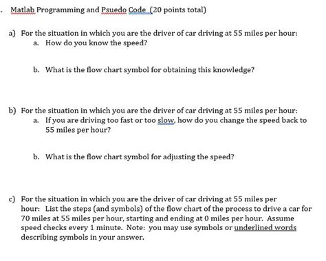 Matlab Programming And Psuedo Code 20 Points