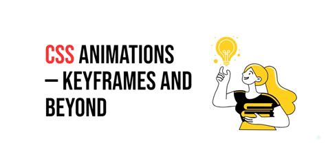 Css Animation Delay Perfecting Animation Timing