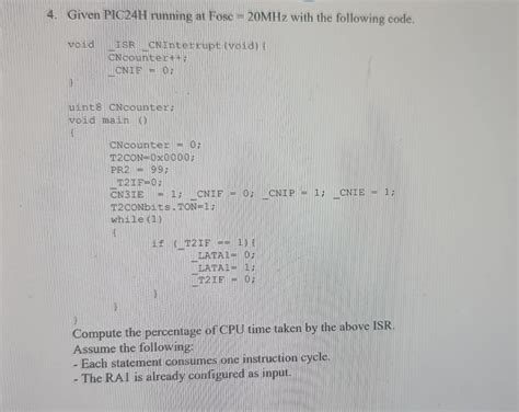 Solved Void Isr Cninterrupt Void I Cncountert ∠cnif 0