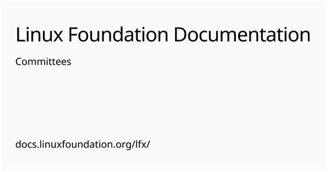 Committees Linux Foundation Documentation