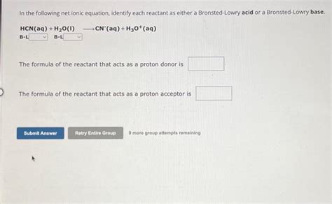 Solved In The Following Net Ionic Equation Identify Each