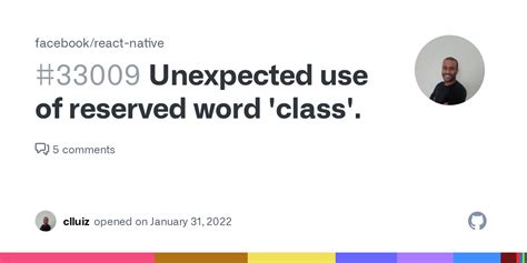Unexpected Use Of Reserved Word Class · Issue 33009 · Facebookreact Native · Github