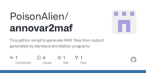 github poisonalien annovar2maf tiny python script to generate maf