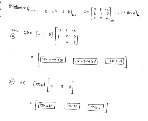 Solved Use The Matrices C D And H Given Below To Compute Each