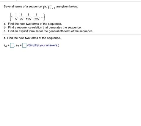 Solved Several Terms Of A Sequence Ans Are Given Below 1 Chegg Com