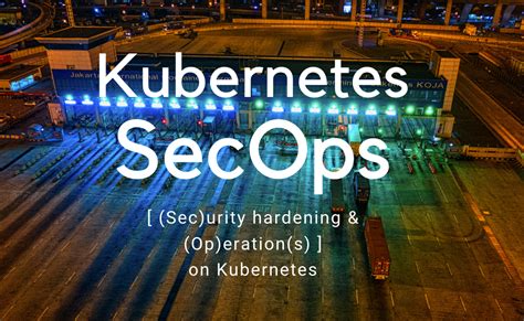 A Great Cks Kubernetes Security Exam Preparation Guide To Help You Pass By Jpantsjoha Itnext