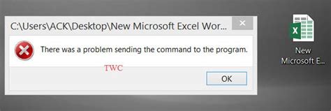 There Was A Problem Sending The Command To The Program