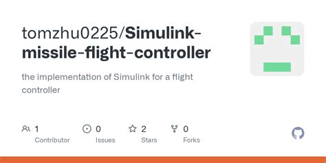 Github Tomzhu0225simulink Missile Flight Controller The