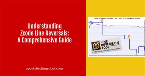 Understanding Zcode Line Reversals A Comprehensive Guide Sports