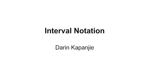 Interval Notation Video Vault