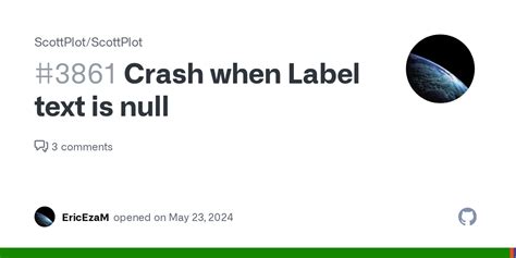 Crash When Label Text Is Null · Issue 3861 · Scottplotscottplot · Github