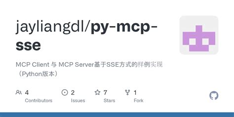 github jayliangdl py mcp sse mcp client 与 mcp server基于sse方式的样例实现