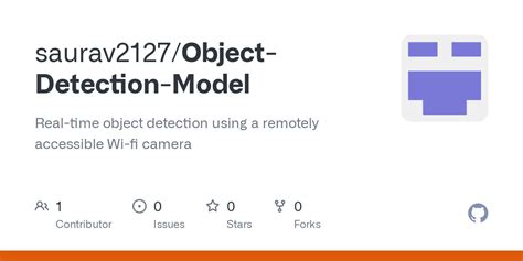 GitHub Saurav Object Detection Model Real Time Object Detection Using A Remotely