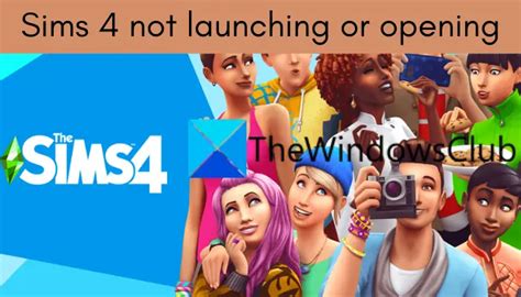 Fix The Sims 4 Not Opening Or Launching On Windows Pc Thewindowsclub