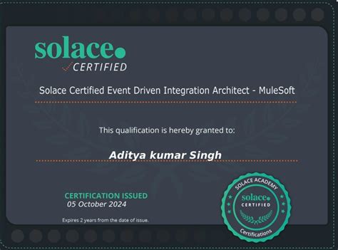 Aditya Kumar Singh On Linkedin Solacecertified Eventdrivenarchitecture Mulesoftintegration