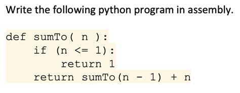 Solved Write The Following Python Program In Assembly Def Chegg Com