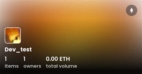 Dev Test Collection Opensea