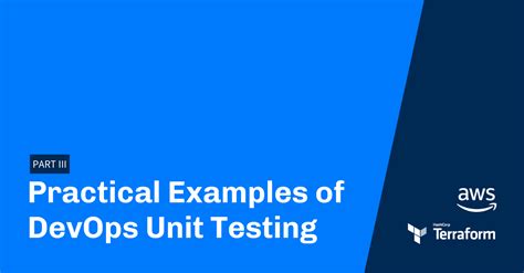 Part III Practical Examples Of DevOps Unit Testing