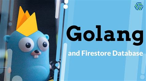 Golang Go Crash Course Connecting Our REST API With Firebase Firestore Database YouTube