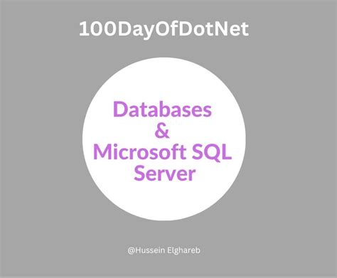 Hussein Elghareb On Linkedin 100dayofdotnet Day5 Csharp Oop Database Micosoftsqlserver