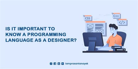 Knowing A Programming Language Can Be Beneficial For A Designer But It