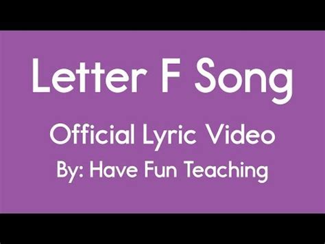 Letter F Song YouTube