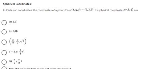 Solved Spherical Coordinates In Cartesian Coordinates The Chegg