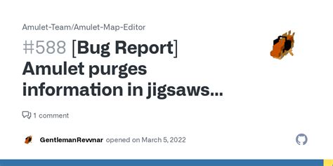 Bug Report Amulet Purges Information In Jigsaws When Operating In The