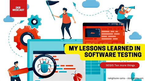 seqis ten more things my lessons learned in software testing youtube