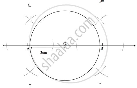 draw a circle with a diameter ab of length 6 cm draw a tangent to the