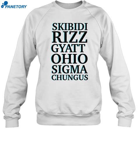 Skibidi Rizz Gyatt Ohio Sigma Chungus Shirt 2026