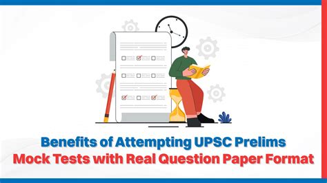 Benefits Of Attempting Upsc Prelims Mock Tests With Real Question Oswaal Books