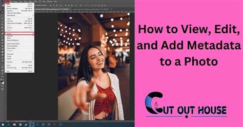 How To View Edit And Add Metadata To A Photo Cut Out House