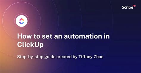 how to set an automation in clickup scribe