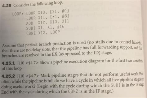 solved consider the following loop loop ldur x10 [x1
