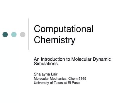 PPT Computational Chemistry PowerPoint Presentation Free Download ID