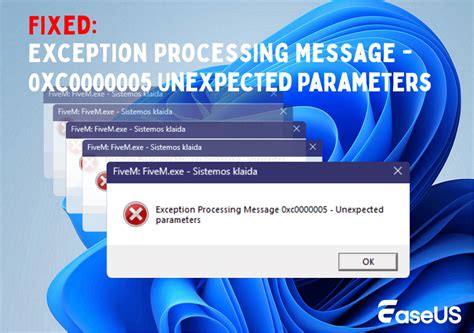 Exception Processing Message 0xc0000005 Quick Fix