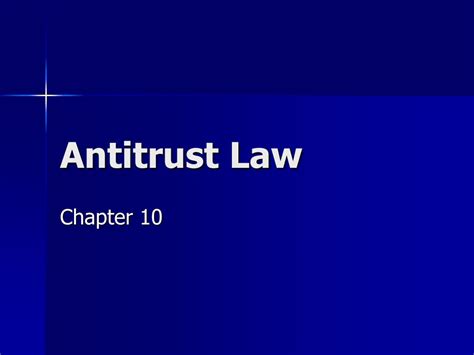 Ppt Antitrust Law Powerpoint Presentation Free Download Id4448834