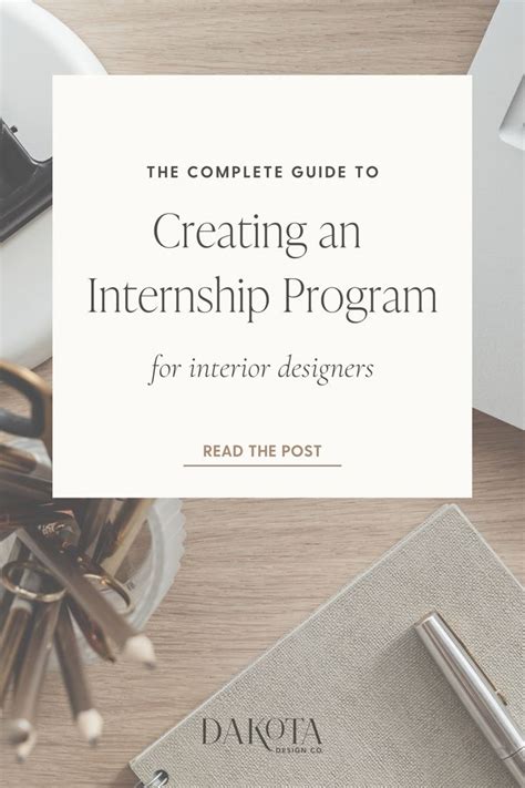 How To Create An Internship Program For Your Interior Design Business — Dakota Design Co