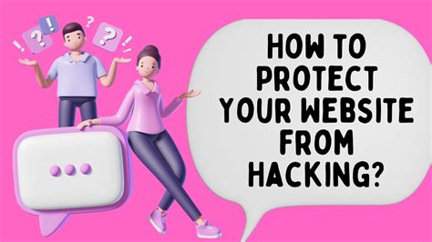 How Can You Keep Your Website Safe From Hackers