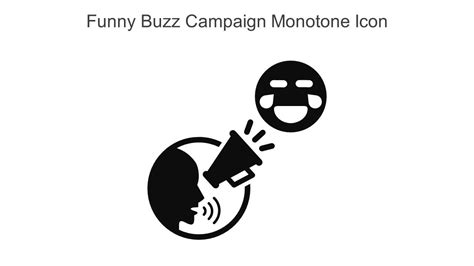 Funny Buzz Campaign Monotone Icon In Powerpoint Pptx Png And Editable