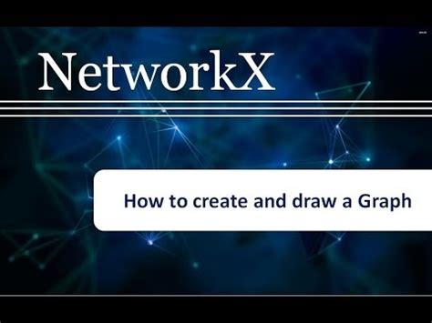 How To Create A Graph Using Networkx Library Networkx Tutorial 1 YouTube