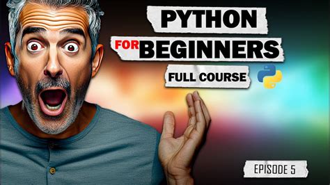 Python For Beginners Episode 5 Youtube